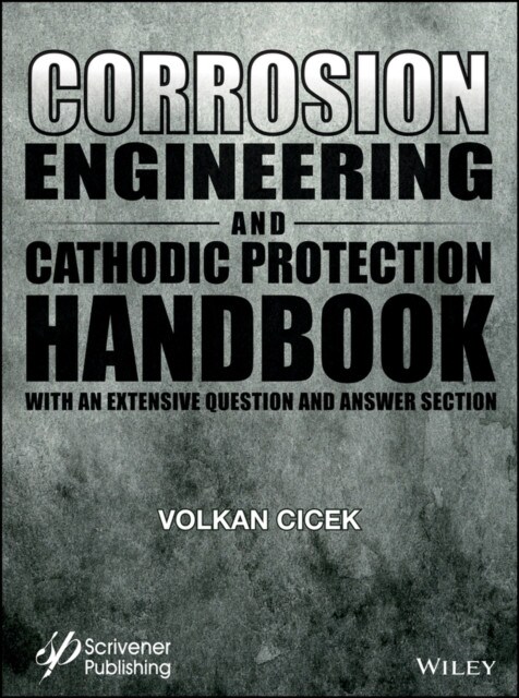 Corrosion Engineering and Cathodic Protection Handbook Hardback - Tesco ...