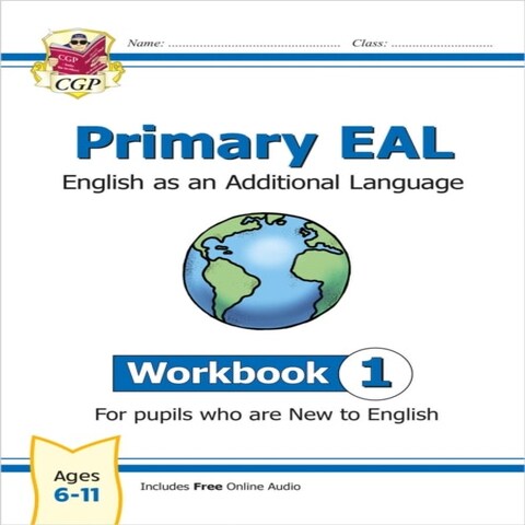 Primary Eal: English For Ages 6-11 - Workbook 1 (new To English ...