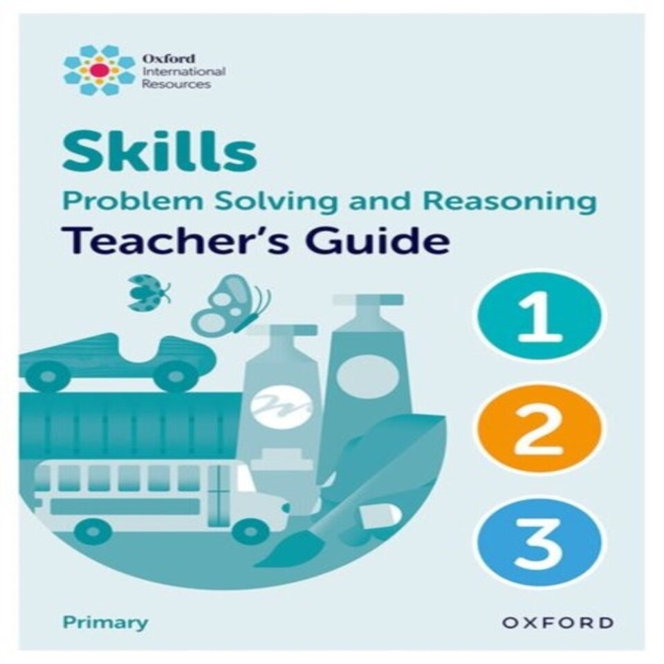 Oxford International Skills: Problem Solving And Reasoning: Teacher's ...