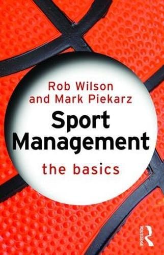 Sport Management: The Basics Paperback Book - Tesco Groceries