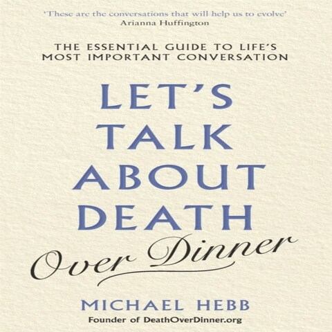 Let's Talk About Death (over Dinner) - Tesco Groceries