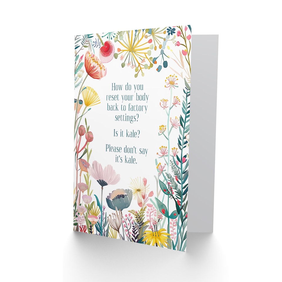Greeting Card Happy Flowers How To Reset Body Kale Funny Birthday ...