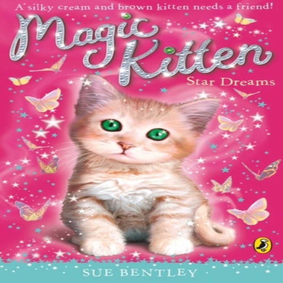 Magic Kitten: Star Dreams: 03 (magic Kitten 3) - Tesco Groceries