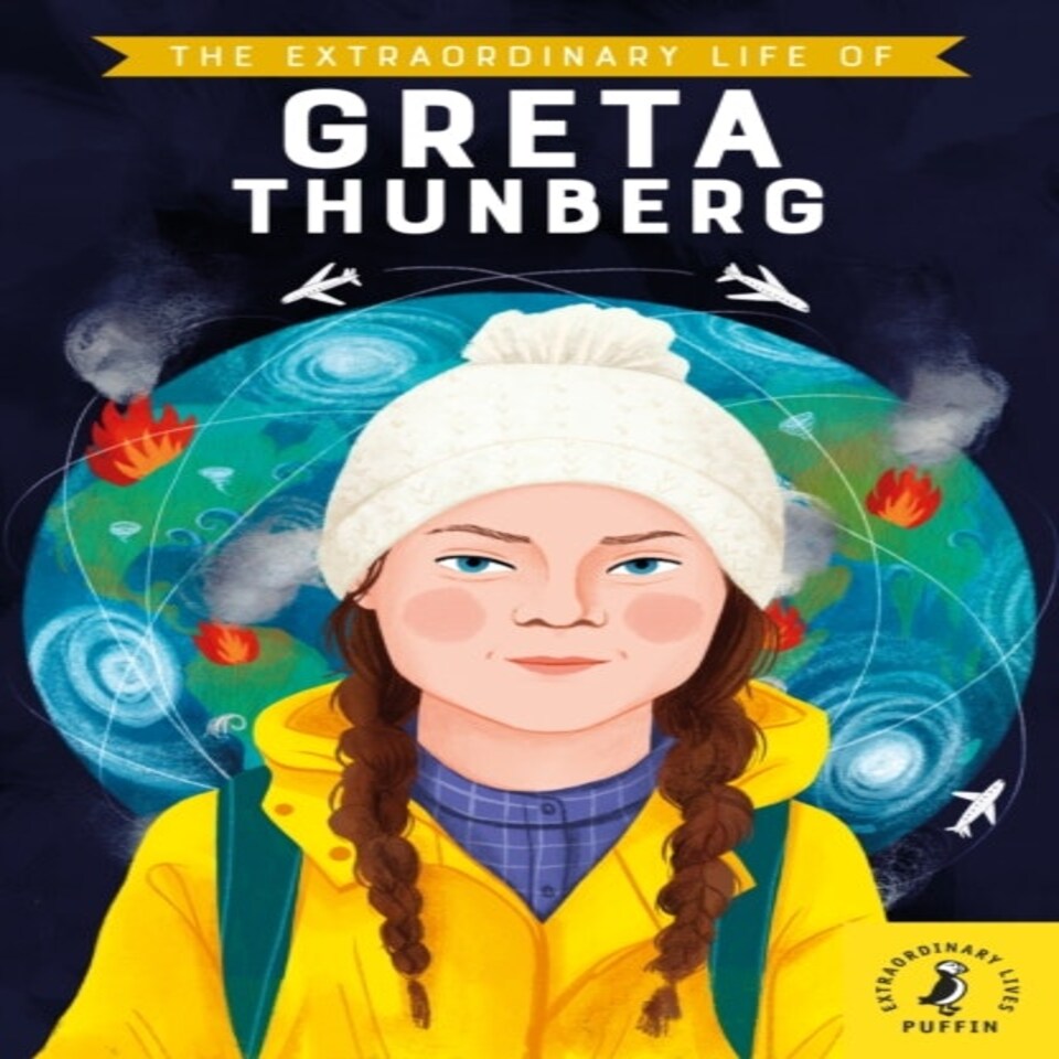 The Extraordinary Life Of Greta Thunberg - Tesco Groceries
