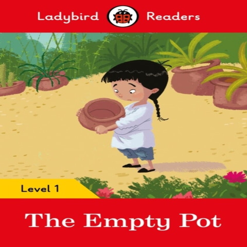 Ladybird Readers Level 1 - The Empty Pot (elt Graded Reader) - Tesco ...