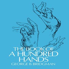 The Book of a Hundred Hands by George B. Bridgman - Tesco Groceries