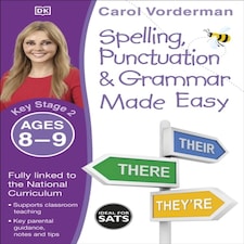 Spelling Punctuation & Grammar Made Easy Ages 8-9 (key Stage 2) - Tesco ...