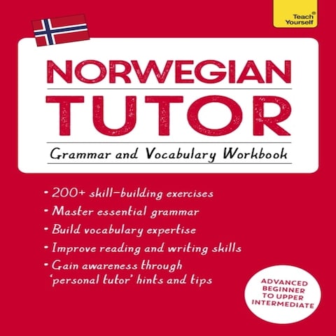 Norwegian Tutor: Grammar And Vocabulary Workbook (learn Norwegian With ...