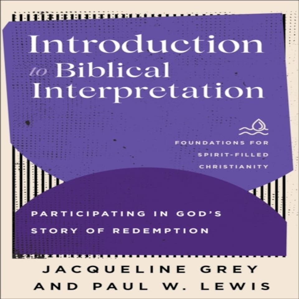 Introduction To Biblical Interpretation - Tesco Groceries