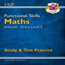Functional Skills Maths: Edexcel Entry Level 3 - Study & Test Practice ...
